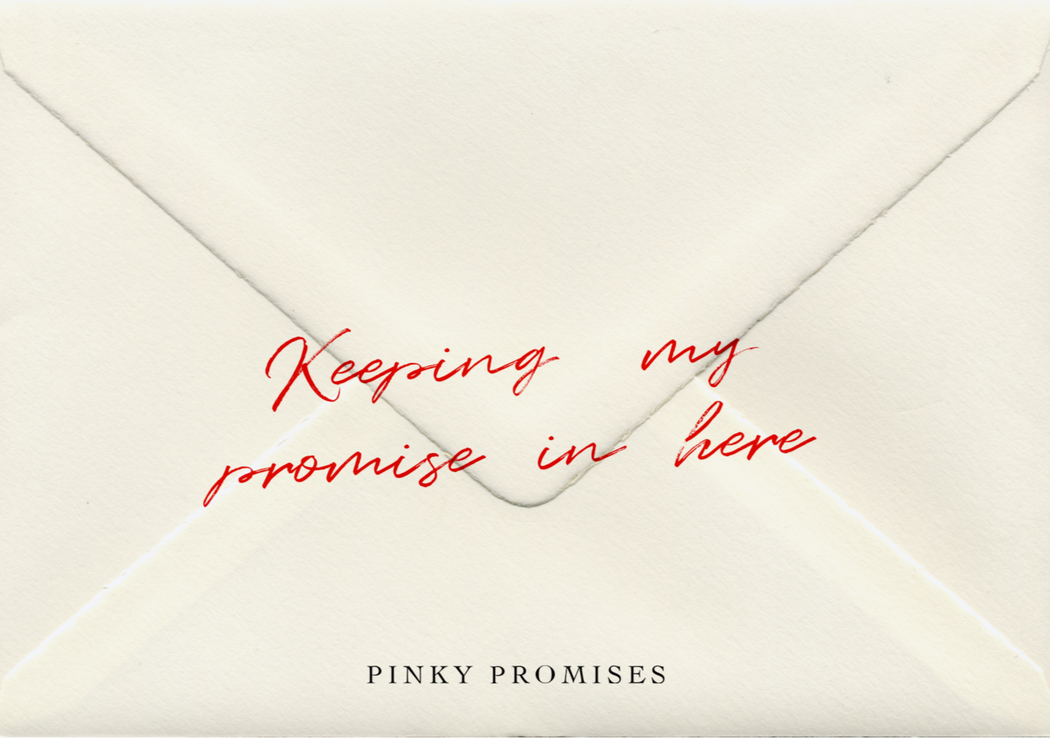 De Promise Letter – Pinky Promises